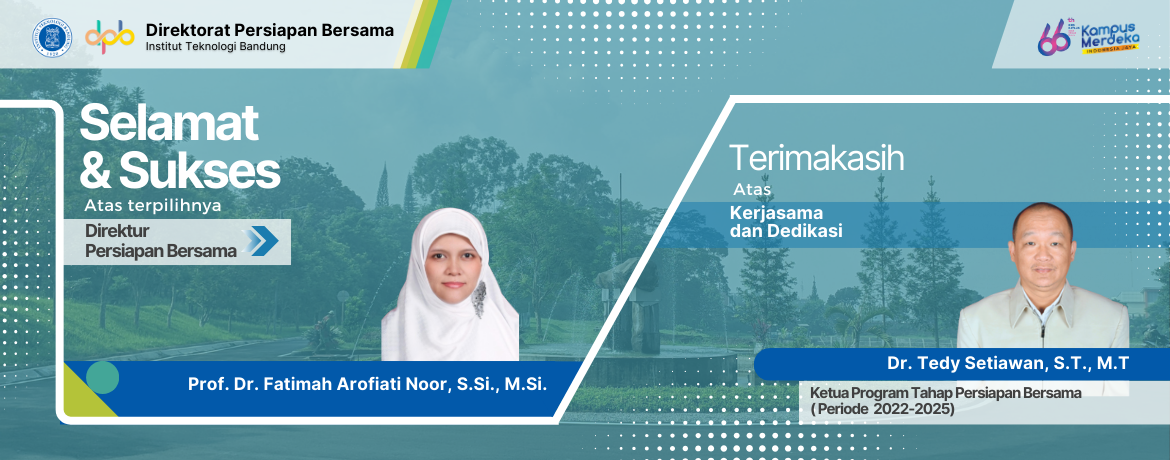 Pimpinan DITSAMA – Direktorat Persiapan Bersama ITB